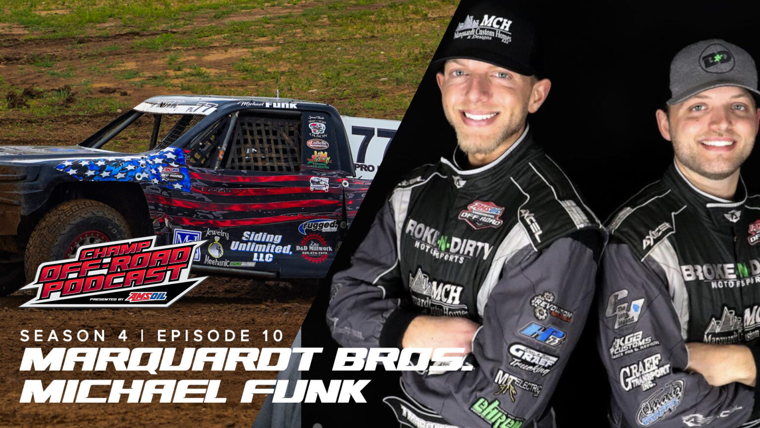 Champ Off-Road Podcast presented by AMSOIL: Dylan & Tyson Marquardt ...
