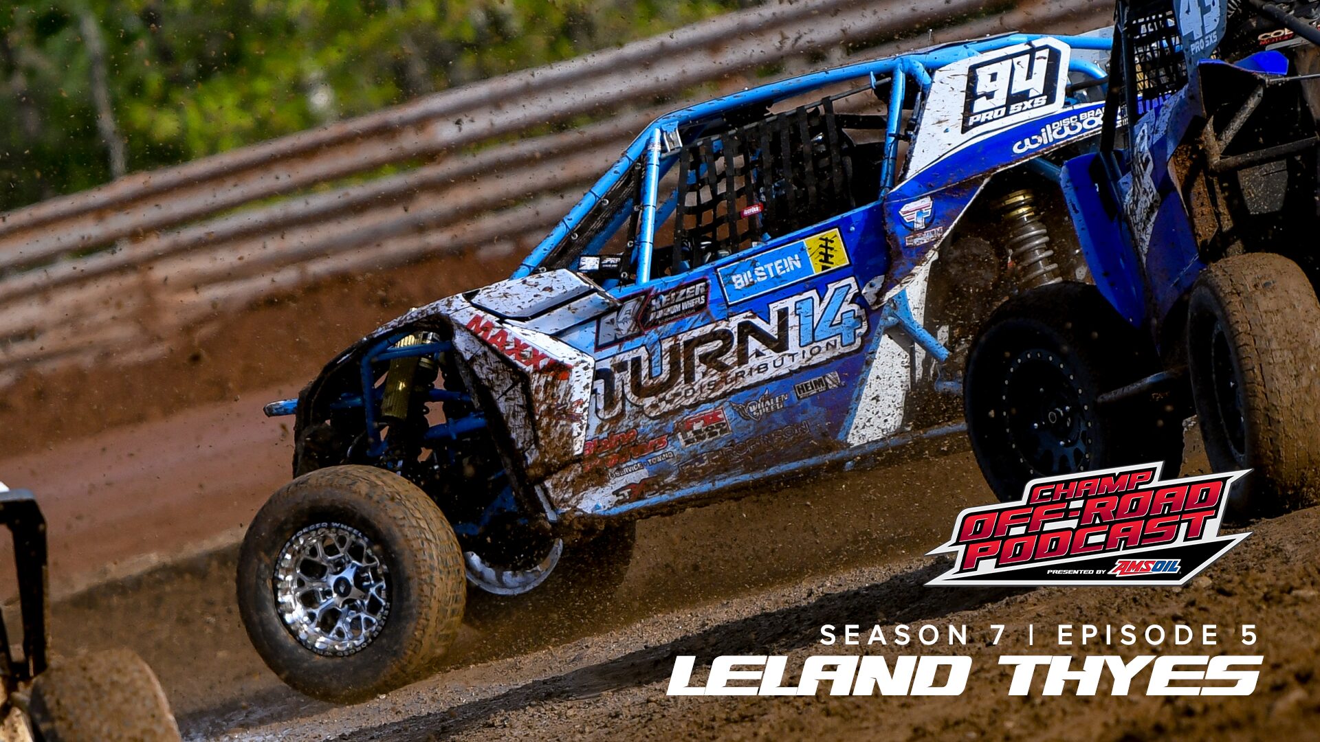 CHAMP OFF-ROAD PODCAST PRESENTED BY AMSOIL: LELAND THYES – AMSOIL ...